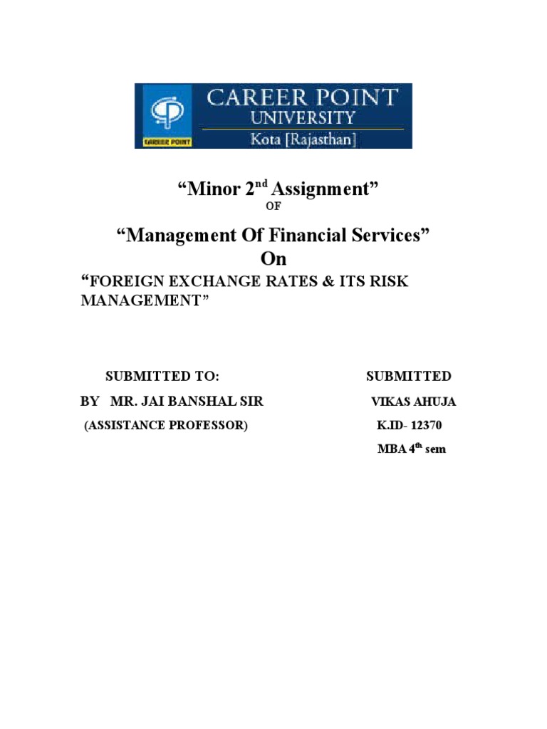 Report On Foreign Exchange and Risk Management JAI BANSAL SIR | PDF ...