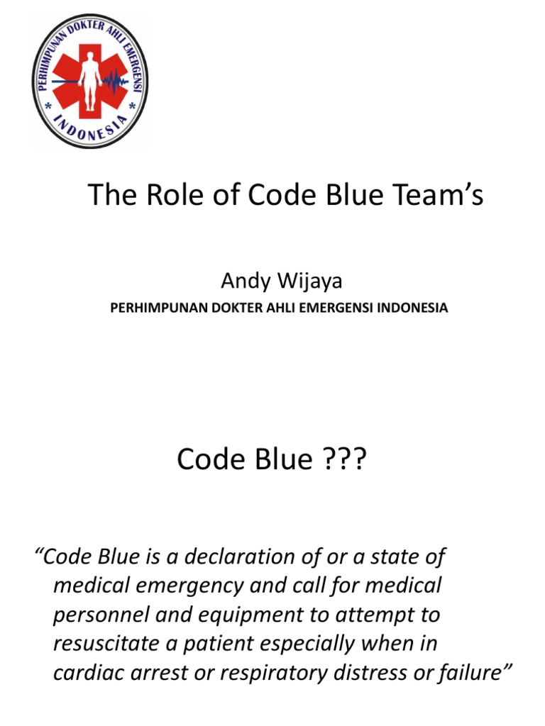 Role Out of Code Blue Team's | PDF | Cardiopulmonary Resuscitation ...