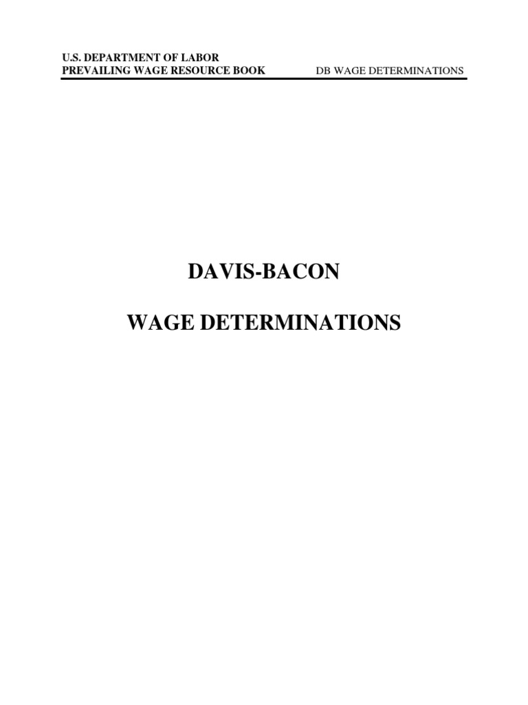 Davis-Bacon Wage Determinations: U.S. Department of Labor Prevailing ...