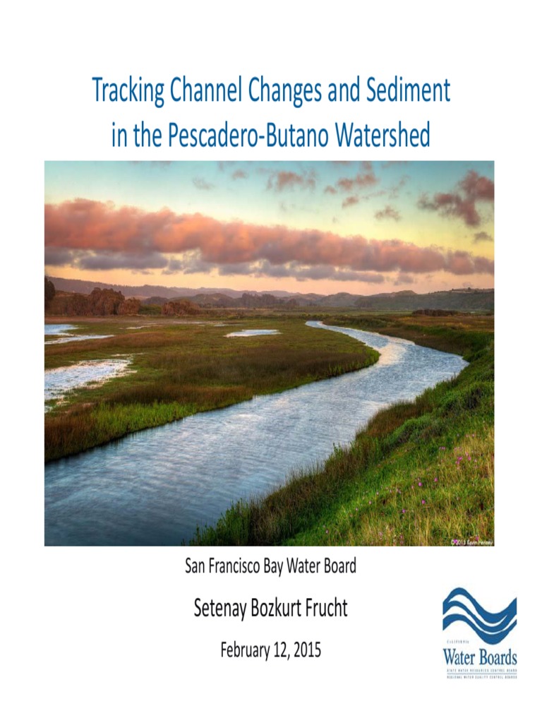 2015 Tracking Channel Changes Presentation | PDF | Erosion | Sediment