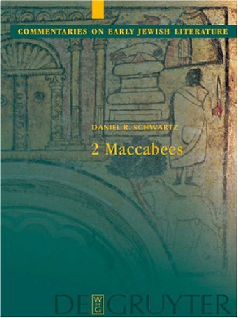 2 Maccabees - Schwartz, Daniel R PDF | PDF