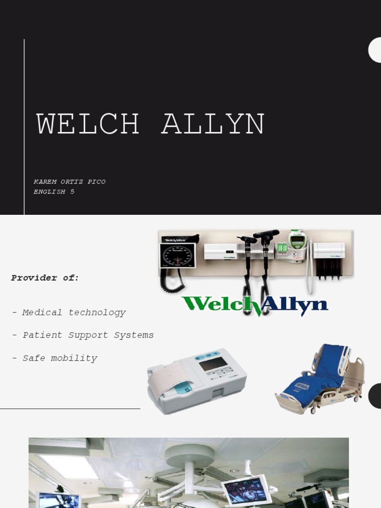 Welch Allyn medical devices patient support mobility | PDF