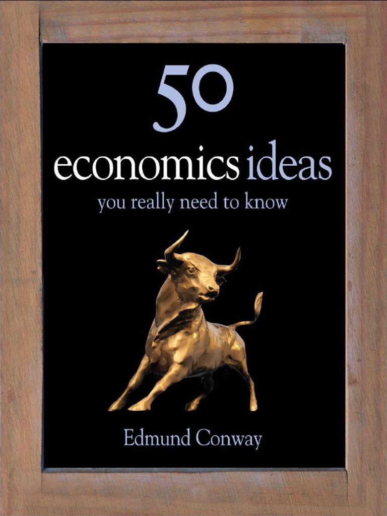 50 Economics Ideas You Really Need To Know PDF | PDF | Demand | Economics