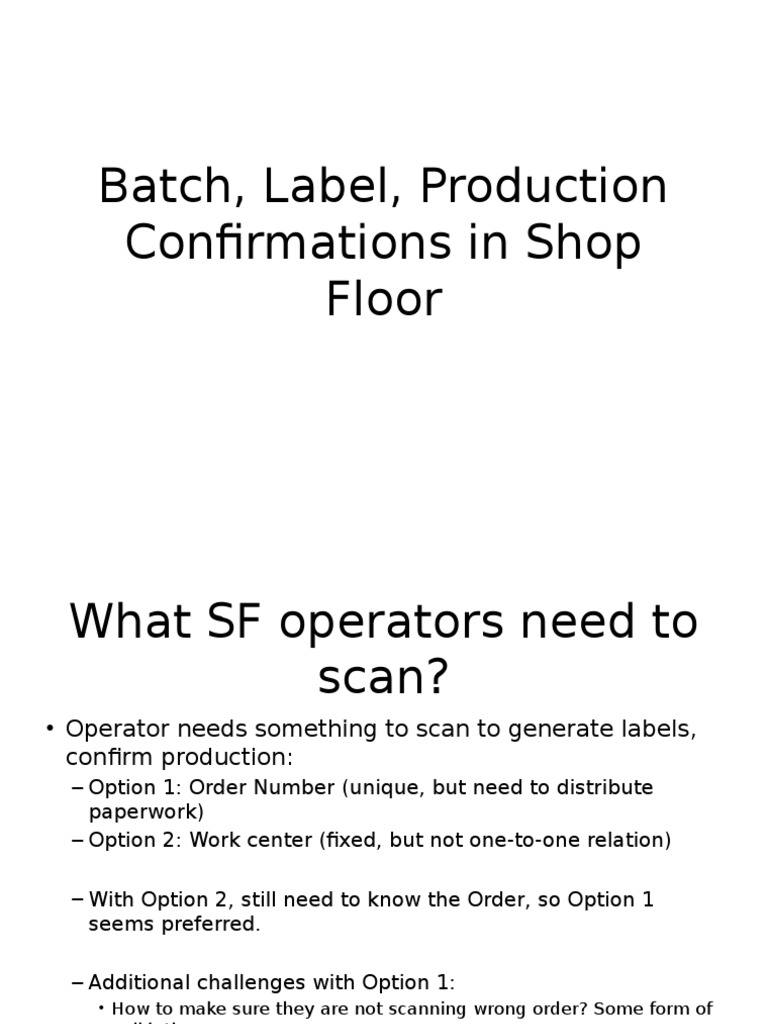 Batch, Label, Production Confirmations in Shop Floor | PDF | Areas Of ...