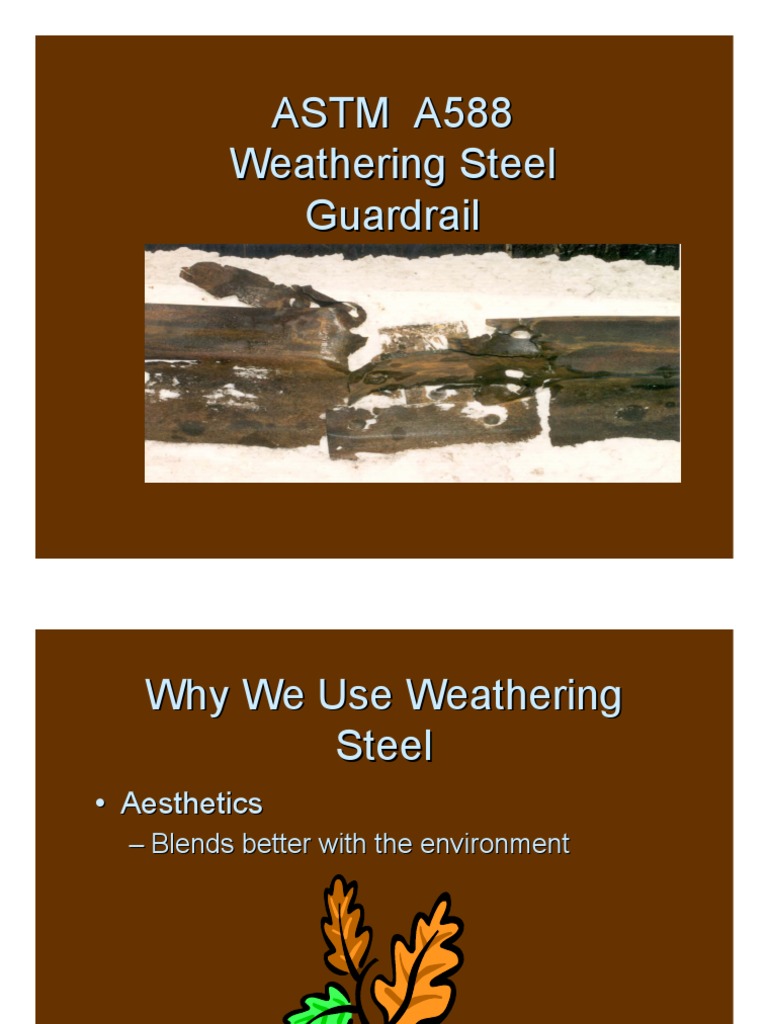 ASTM A 588 (Presentation) | PDF | Galvanization | Rust