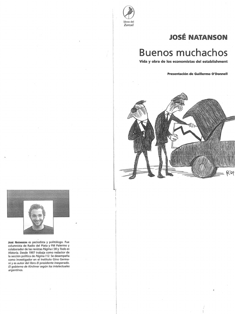 Natanson, José. Buenos Muchachos. Vida y Obra de Los Economistas Del ...