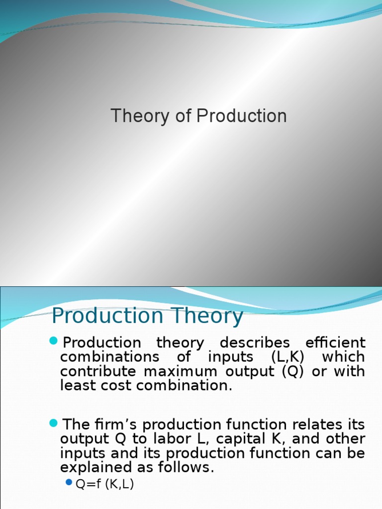 Theory of Production Functions Explained | PDF | Production Function ...