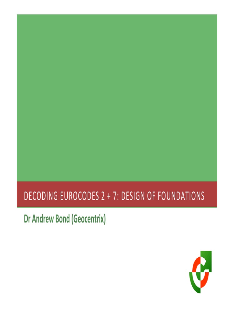 Decoding Eurocodes 2 and 7 PDF | PDF | Strength Of Materials | Deep ...
