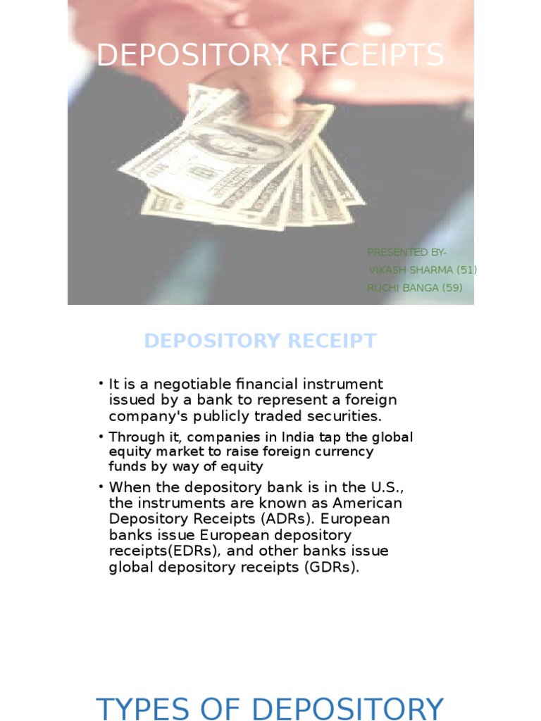 Depository Receipts: Presented By-Vikash Sharma (51) Ruchi Banga | PDF | American Depositary ...
