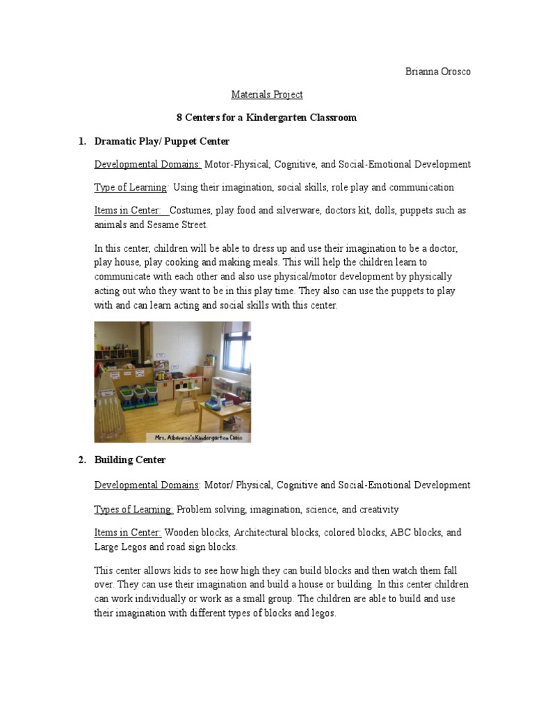 8 Centers For A Kindergarten Classroom 1. Dramatic Play/ Puppet Center ...