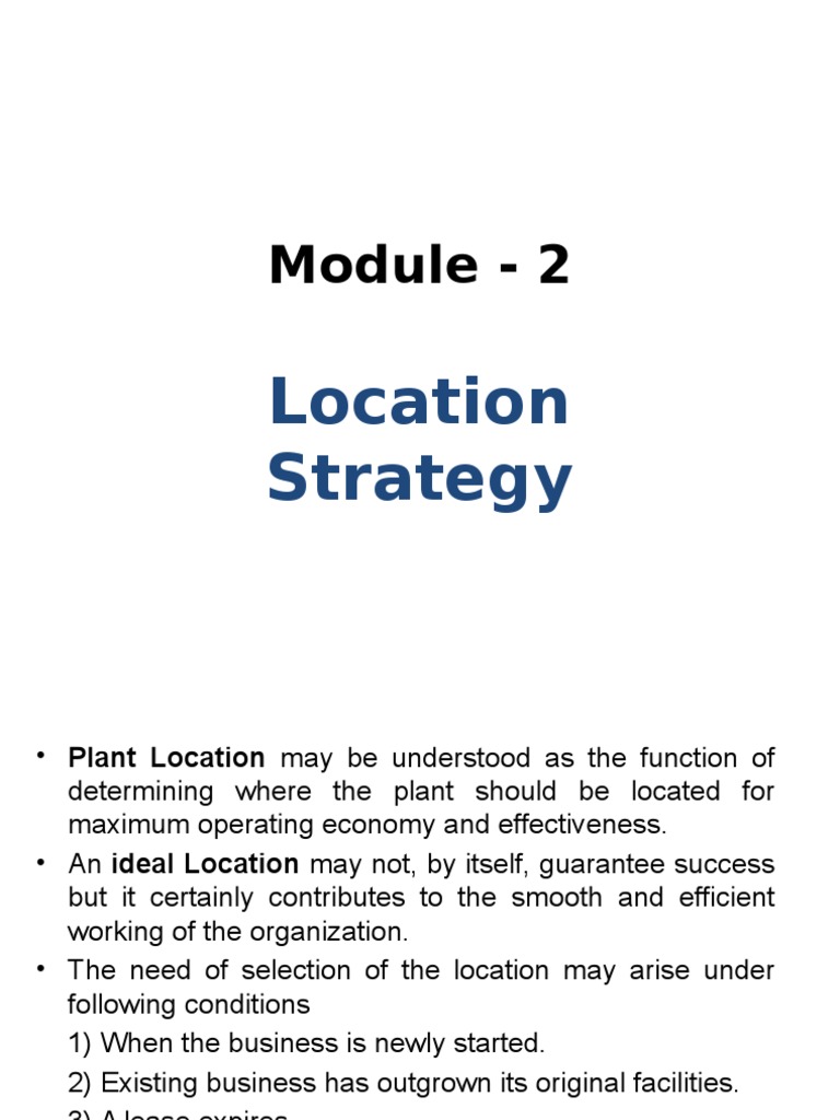 Module 2 - Location Strategy | PDF | Labour Economics | Automation