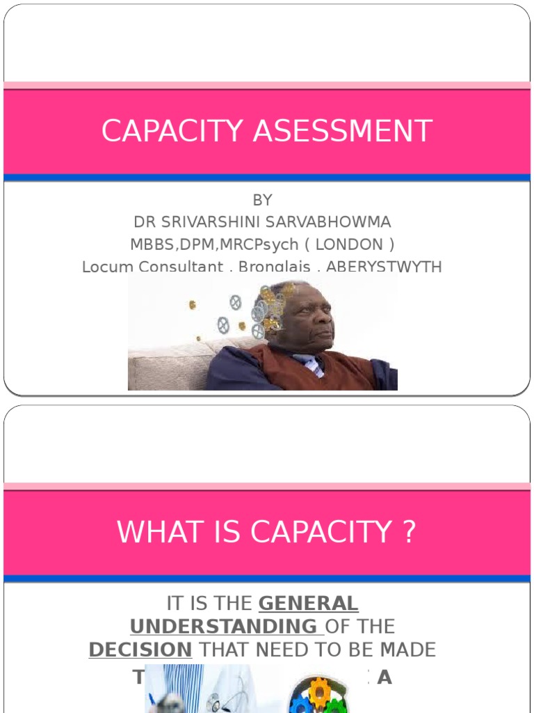 Capacity Asessment | PDF | Mental Health | Caregiver