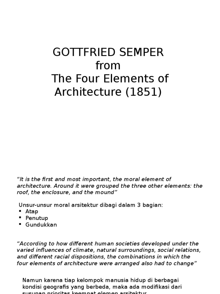 GOTTFRIED SEMPER From The Four Elements of Architecture (1851) | PDF