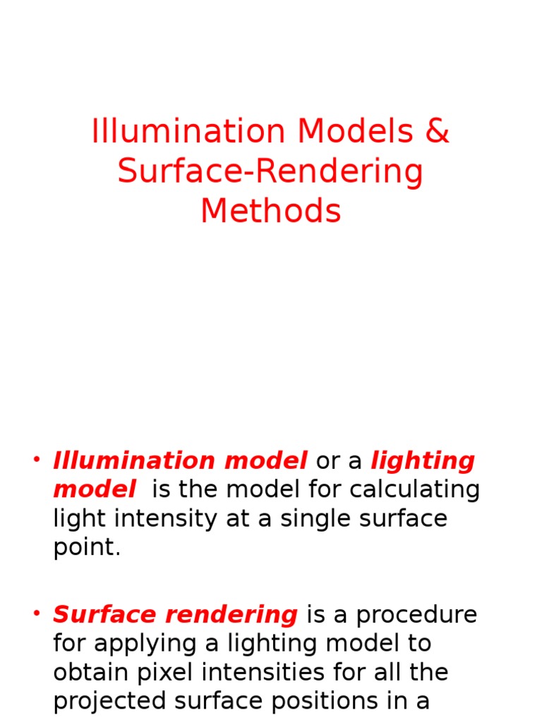 illumination and surface rendering model.pptx | Rendering (Computer Graphics) | Scientific Method
