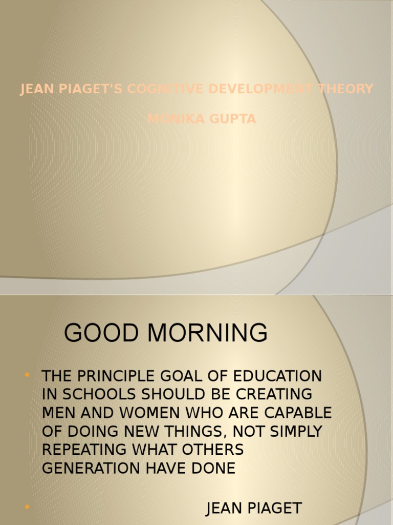 Jean Piaget's Cognitive Development Theory | PDF | Cognitive ...