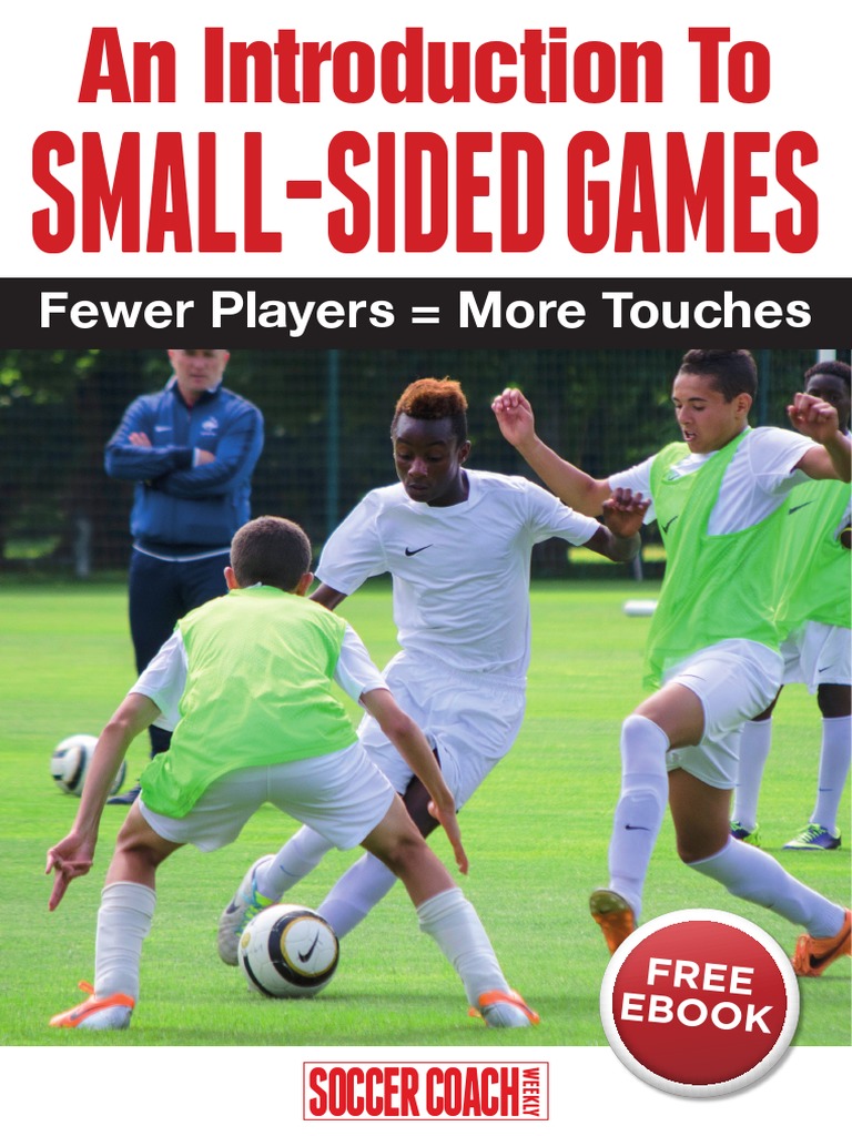 An Introduction To Small-Sided Games | PDF | Association Football ...