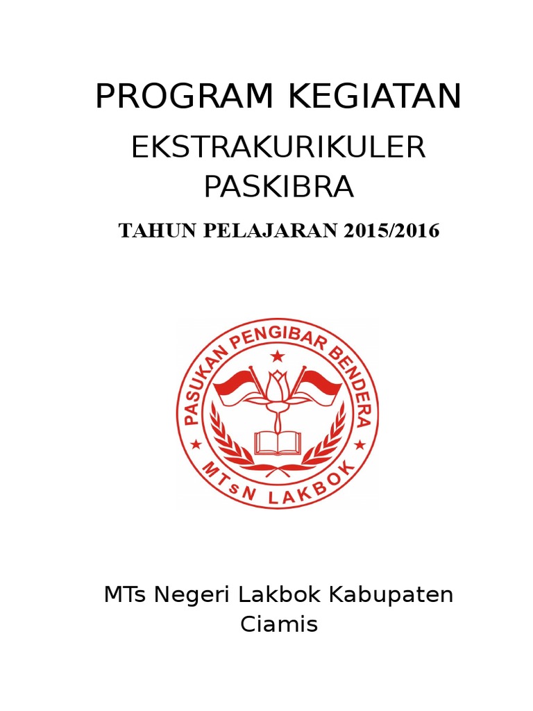 Contoh Cover Program Kegiatan Paskibra | PDF
