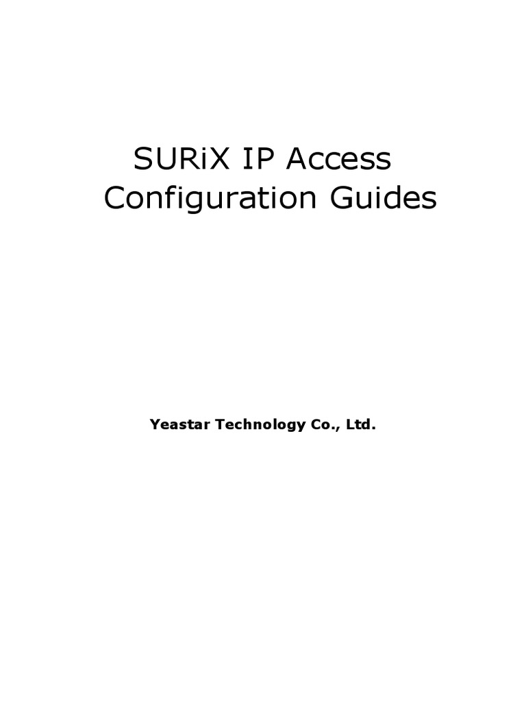 Surix Ip Access Configuration Guides: Yeastar Technology Co., LTD | PDF ...