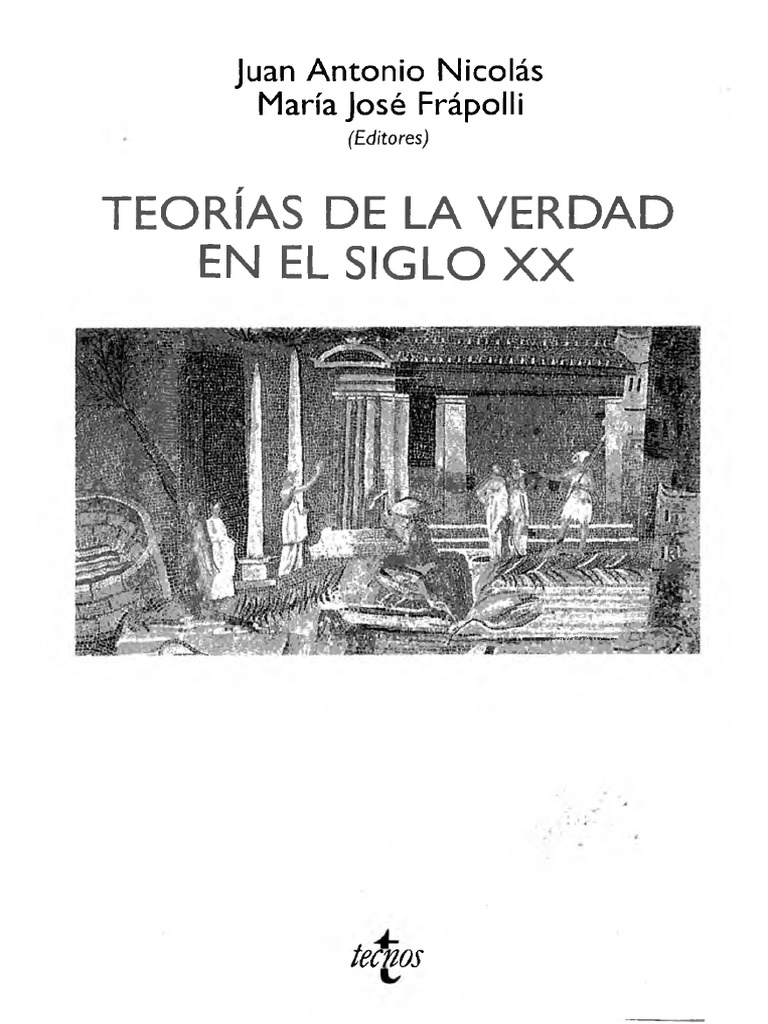 Teorias De La Verdad En El Siglo Xx Pdf Pdf Verdad Conocimiento