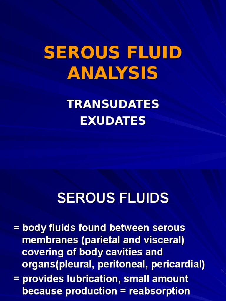 Analysis of Serous Fluids: A Guide to the Interpretation of Transudates ...