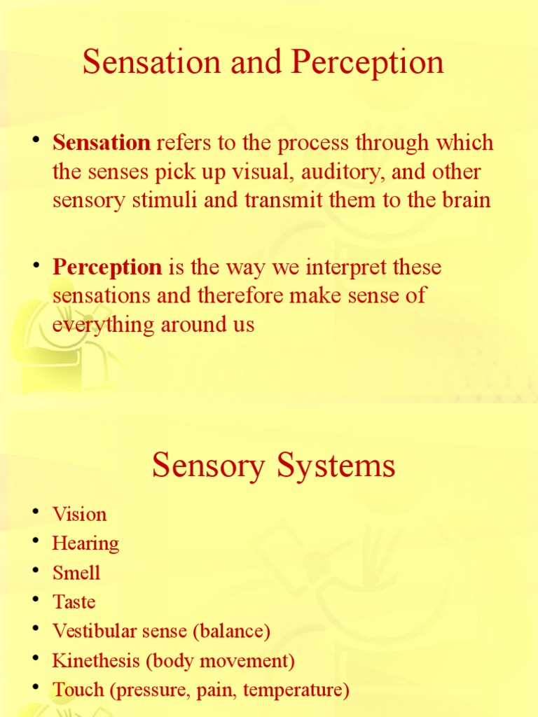 Sensation and Perception | PDF | Senses | Perception