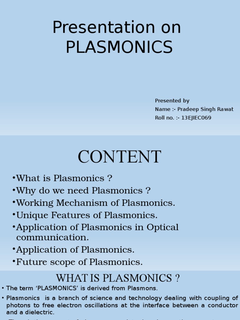 Presentation On Plasmonics | PDF | Plasmon | Light Emitting Diode