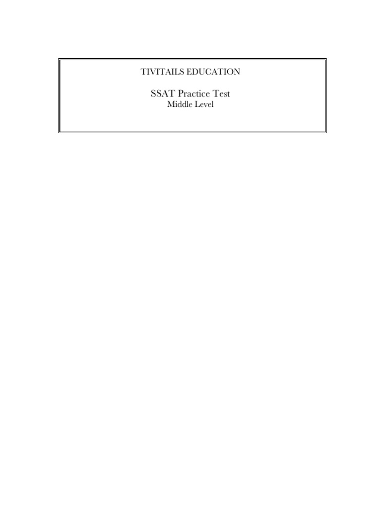 Tivitails Education SSAT Middle Level Practice Test PDF | PDF | Trojan ...