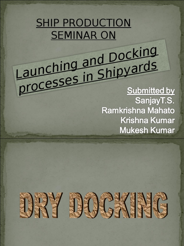 Techniques and Considerations for Launching Ships: A Comprehensive ...