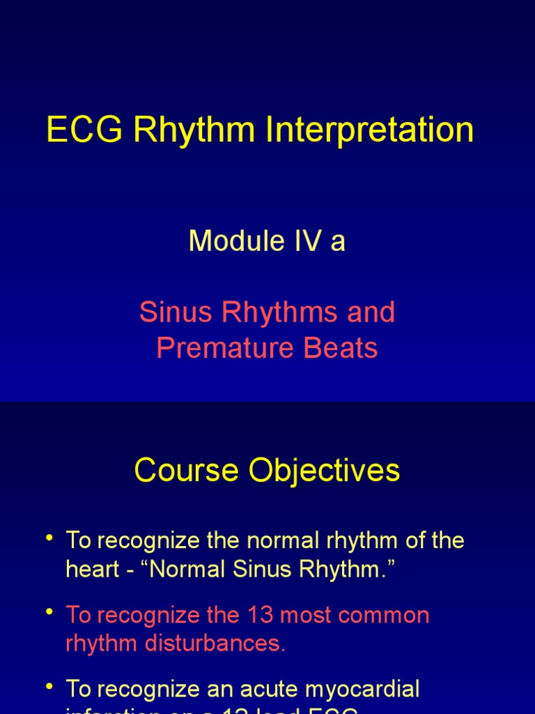 ECG Rhythm Interpretation: Module IV A | PDF | Cardiac Arrhythmia ...