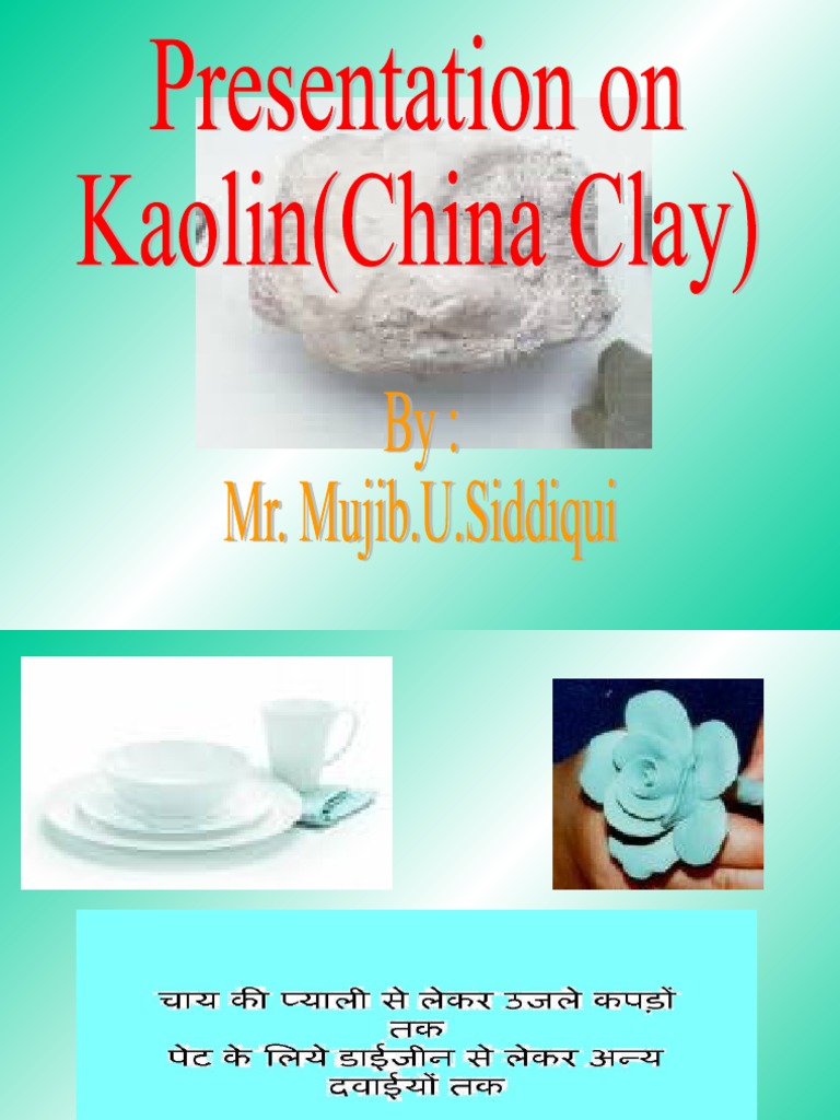 China Clay: Resources and Uses in India | PDF | Nature | Paint