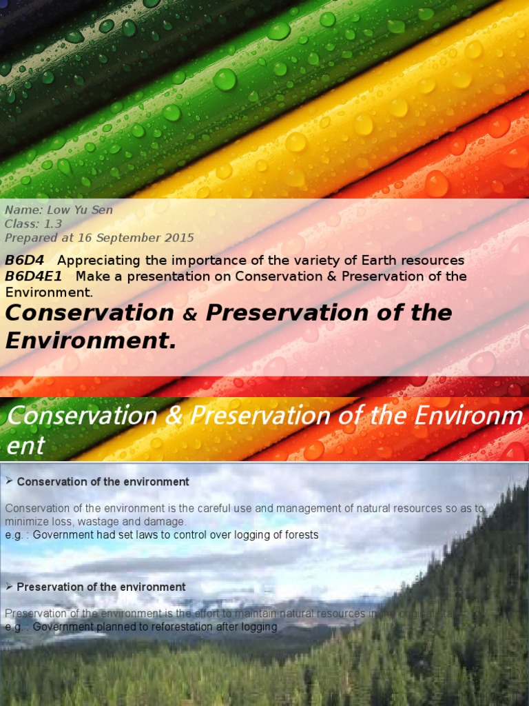 Conservation and Preservation Overview | PDF | Biodegradation | Natural ...