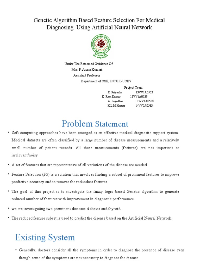 Genetic Algorithm Based Feature Selection For Medical Diagnosing Using ...