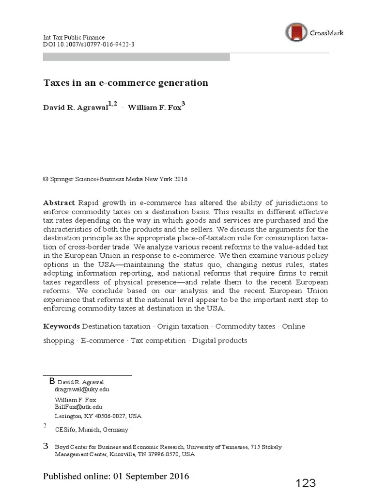 Taxes in An E-Commerce Generation: David R. Agrawal William F. Fox ...