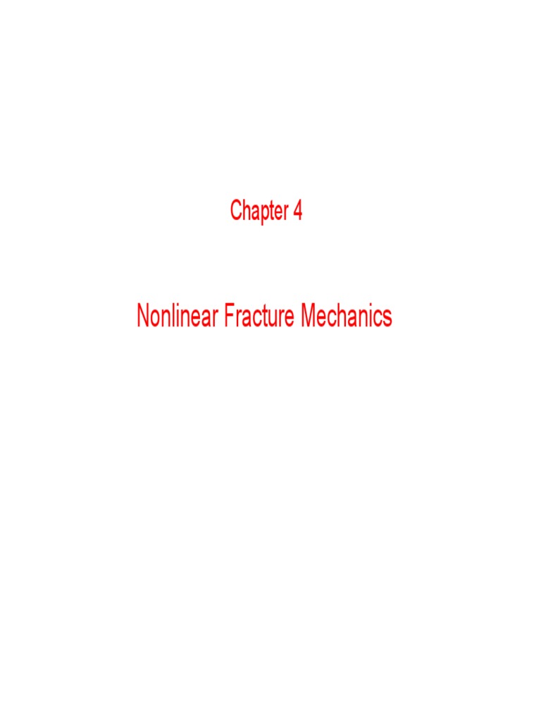 Nonlinear Fracture Mechanics | PDF | Fracture Mechanics | Plasticity (Physics)