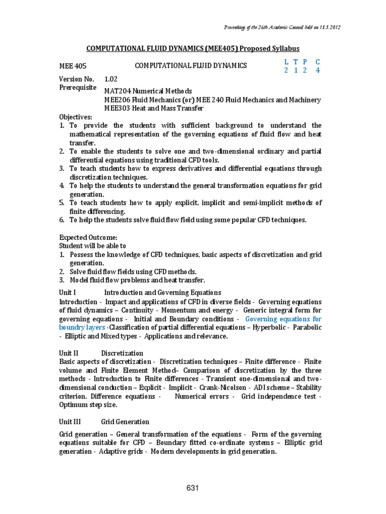 L 2 T 1 P 2 C 4: COMPUTATIONAL FLUID DYNAMICS (MEE405) Proposed Syllabus | PDF | Computational ...