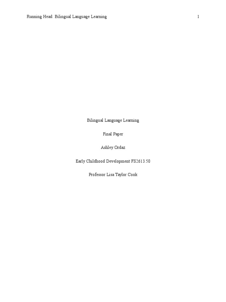 Final Paper Ashley Ordaz fs2613 | PDF | Multilingualism | Speech