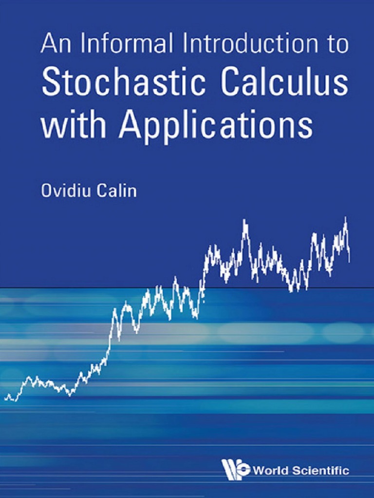 Calin o An Informal Introduction To Stochastic Calculus With | PDF | Stochastic Process ...