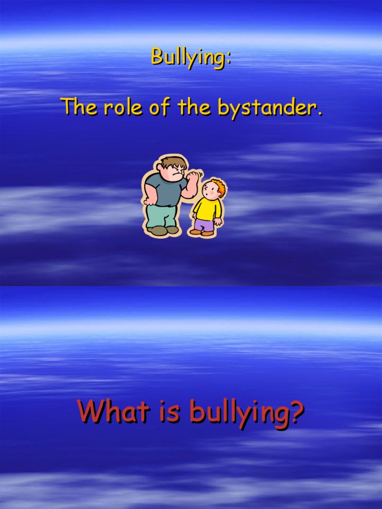 Bullying: The Role of The Bystander | PDF | Interpersonal Conflict ...