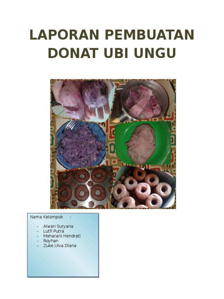 Laporan Pembuatan Donat Ubi Ungu | PDF