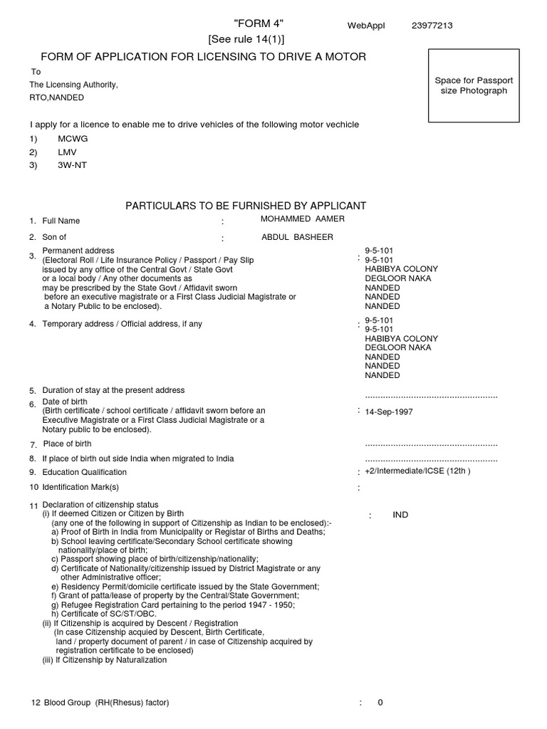 "FORM 4" (See Rule 14 (1) ) Form of Application For Licensing To Drive ...