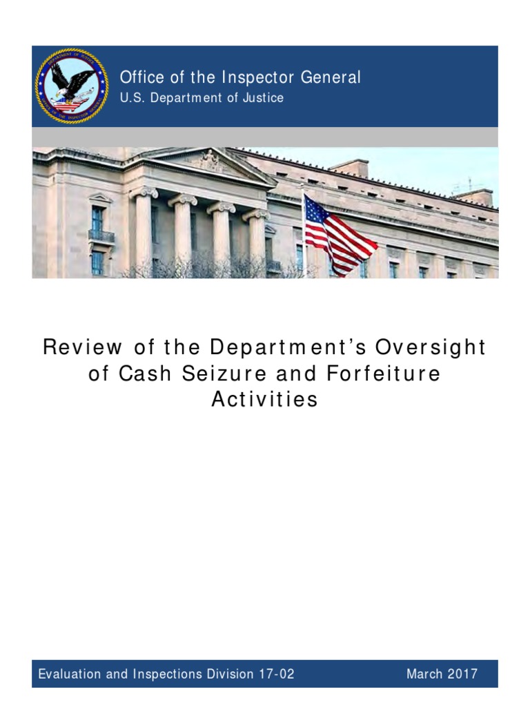 Inspector General DOJ Forfeiture Report March 2017 | PDF | Asset ...