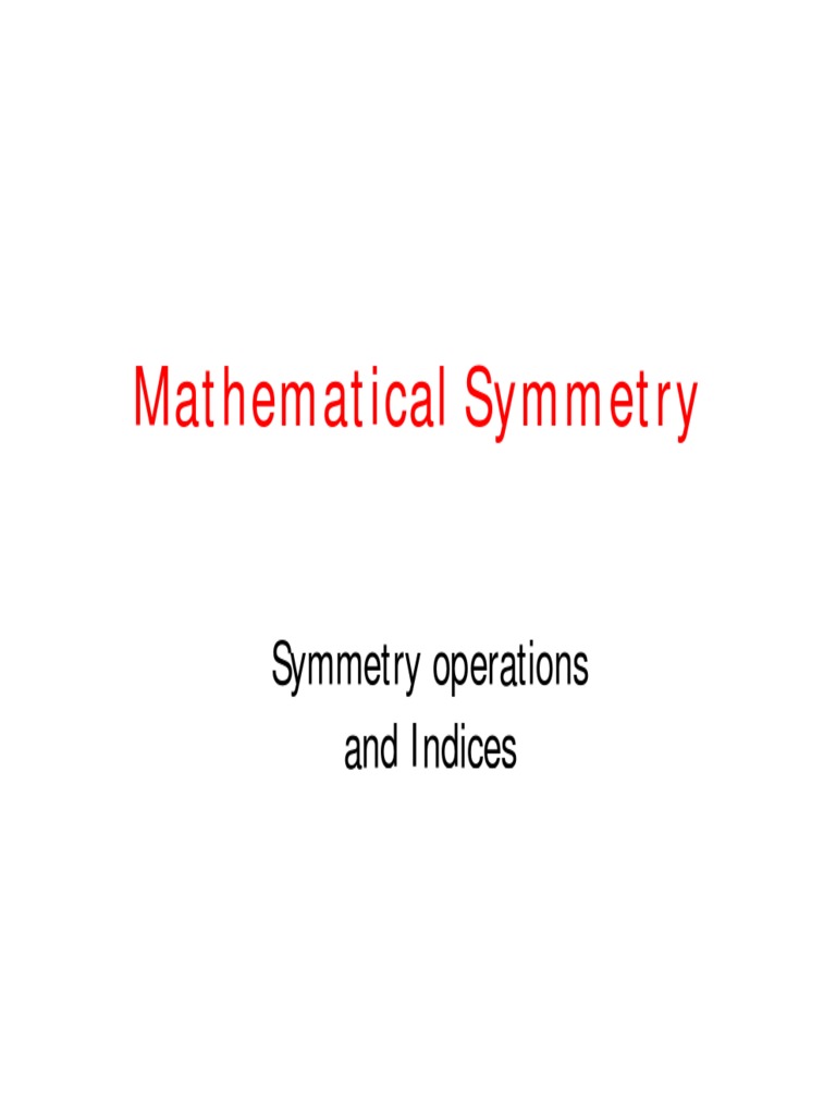 Mathematical Symmetry | Download Free PDF | Crystal Structure ...