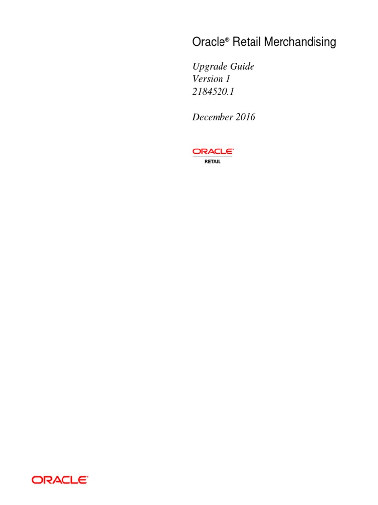Merchandising Upgrade Guide-Release 160 | PDF | Oracle Database | Pl/Sql