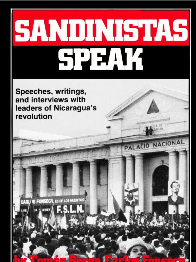 Sandinistas Speak | PDF | Sandinista National Liberation Front | Nicaragua