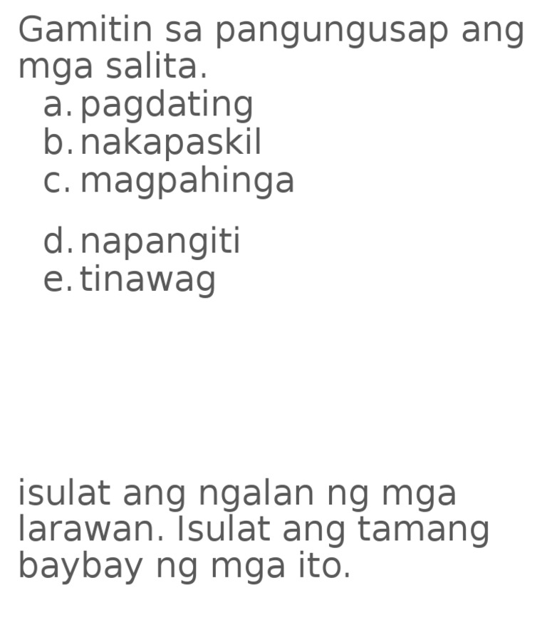 Gamitin Sa Pangungusap Ang Mga Salita