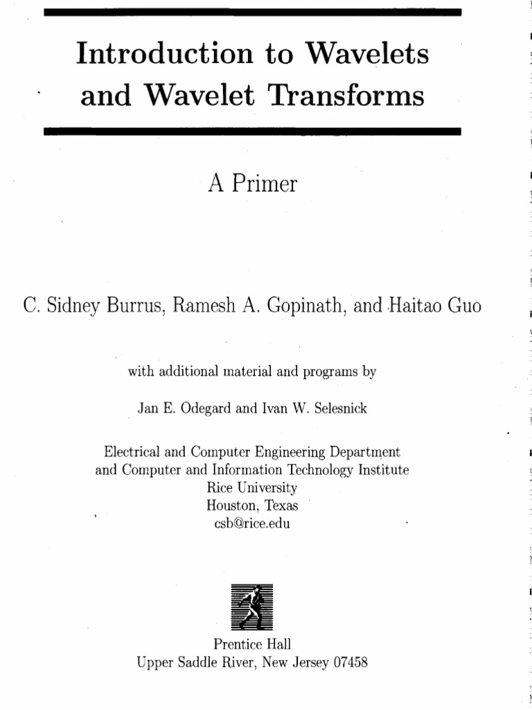 Introduction To Wavelets and Wavelet Transforms - A Primer, Brrus C. S., 1998. | PDF | Wavelet ...