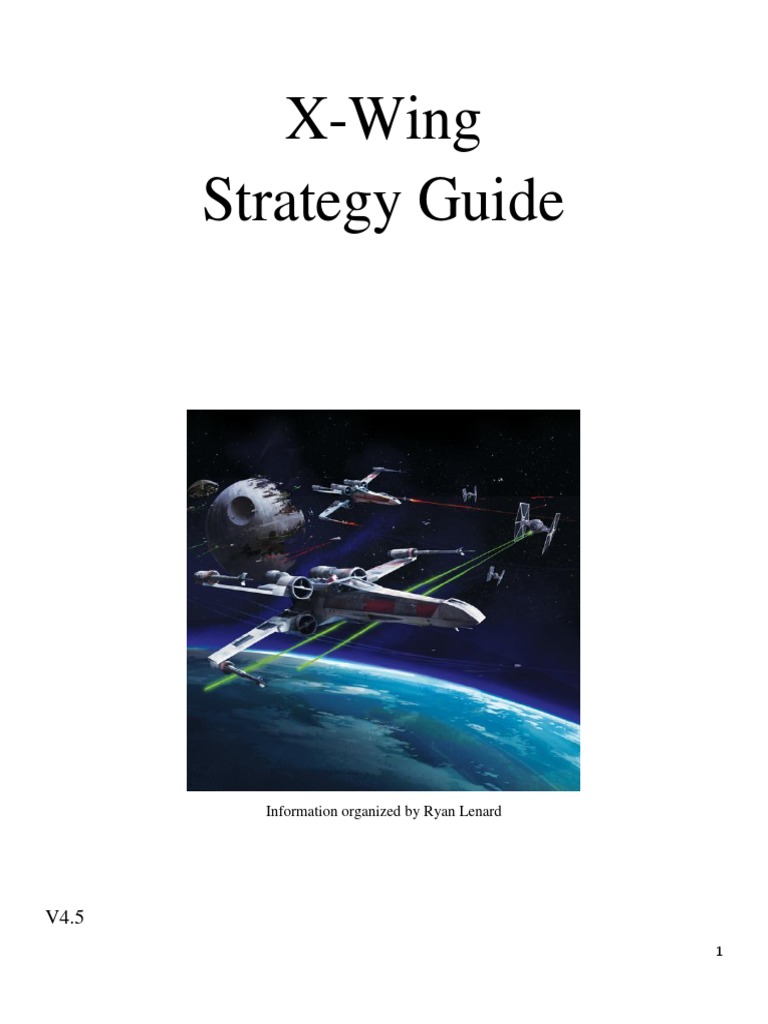 X Wing Guidev4.51 | PDF | Artillery | Flanking Maneuver