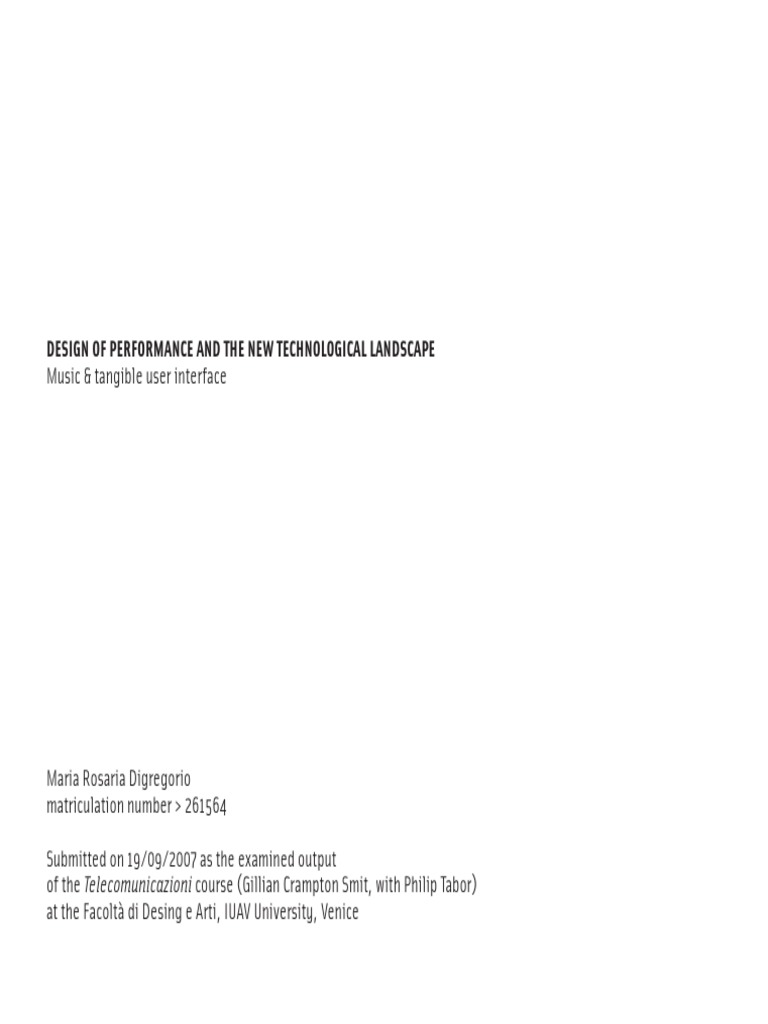 Design of Performance and The New Technological Landscape. Music and ...