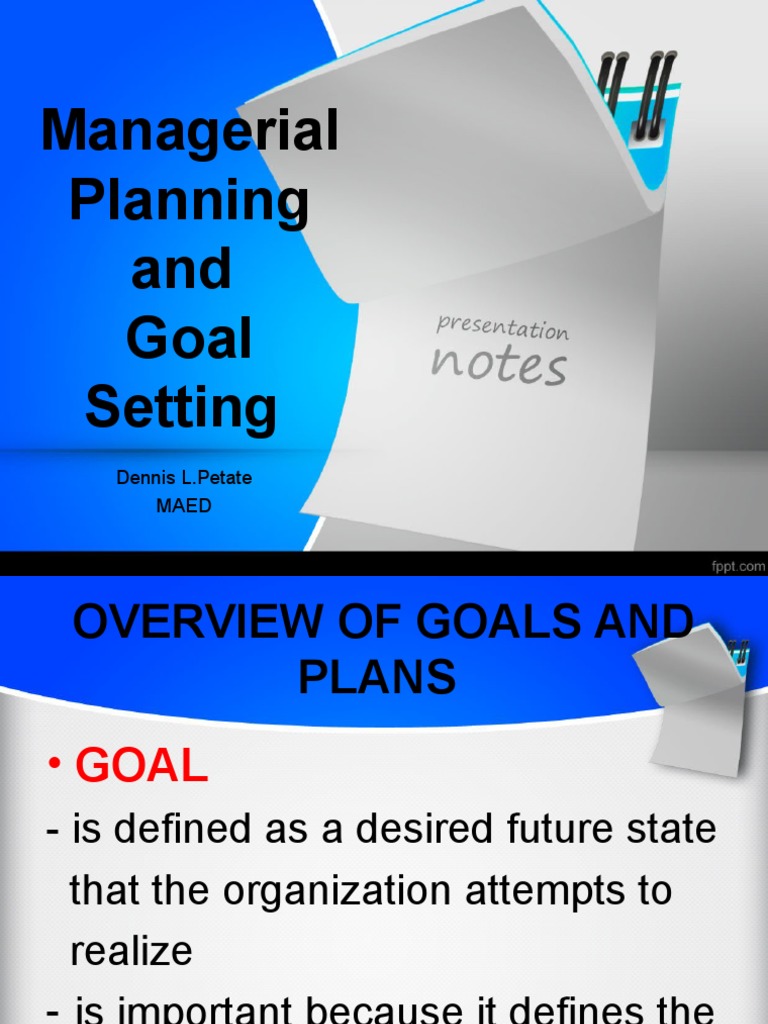 Managerial Planning and Goal Setting | PDF | Goal | Goal Setting