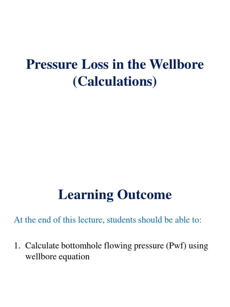 Calculate Bottomhole Flowing Pressure (Pwf) Using Wellbore Equation | PDF